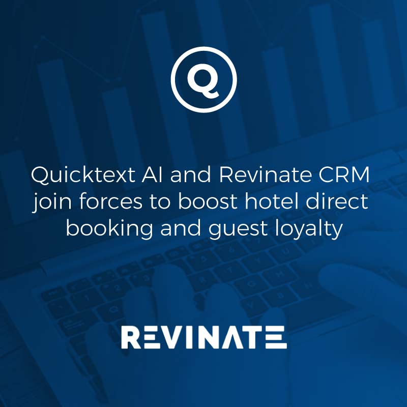 Quicktext Chatbot for Hotels and Revinate CRM | Quicktext