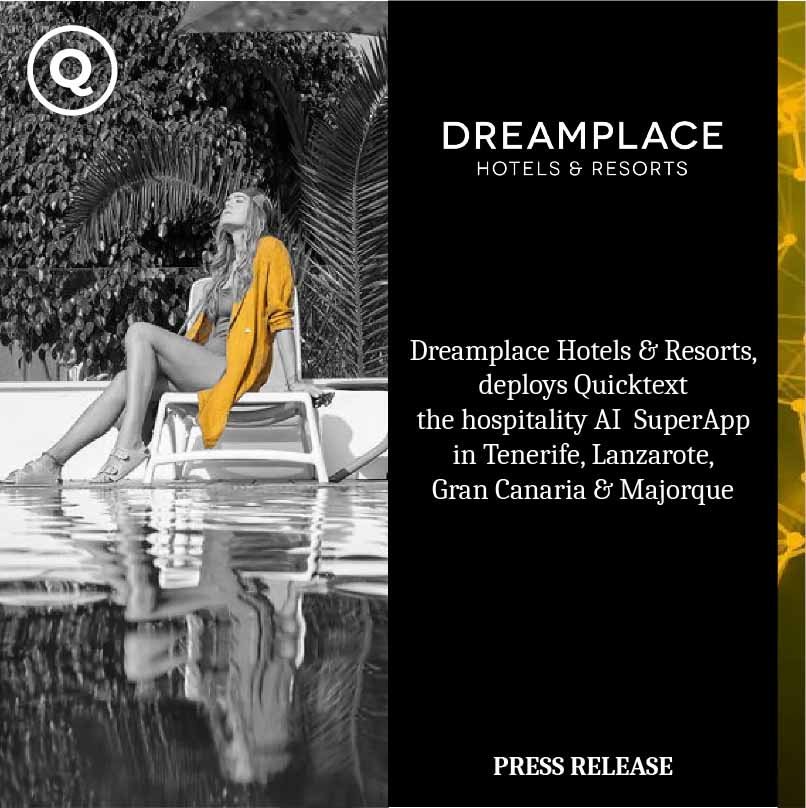 Quicktext and Dreamplace Hotels & Resorts Partnership
